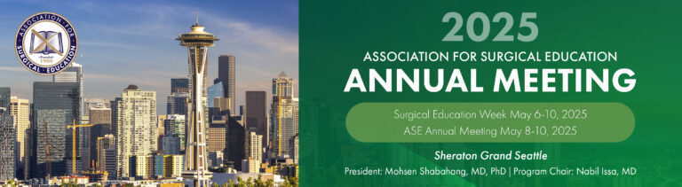 ASE 2025 Recap - The Association for Surgical Education